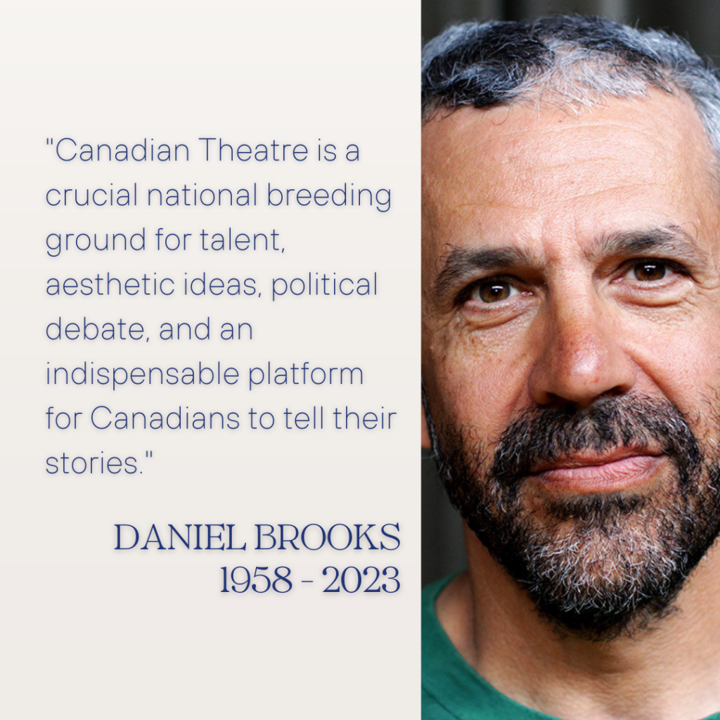 Daniel Brooks (1958 - 2023) - Siminovitch Theatre Foundation